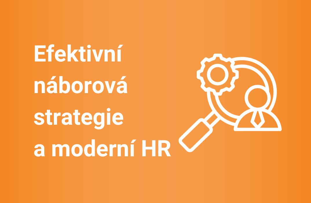 Efektivní náborová strategie a moderní HR - Prospirio